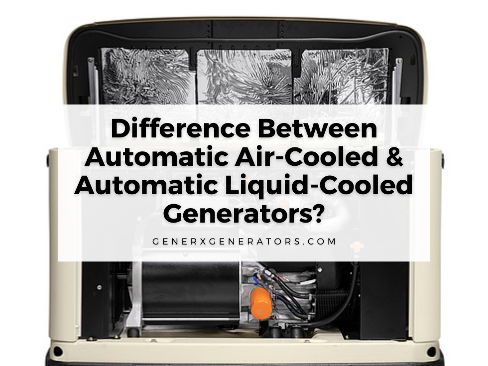 Difference Between Automatic Air Cooled Automatic Liquid Cooled
